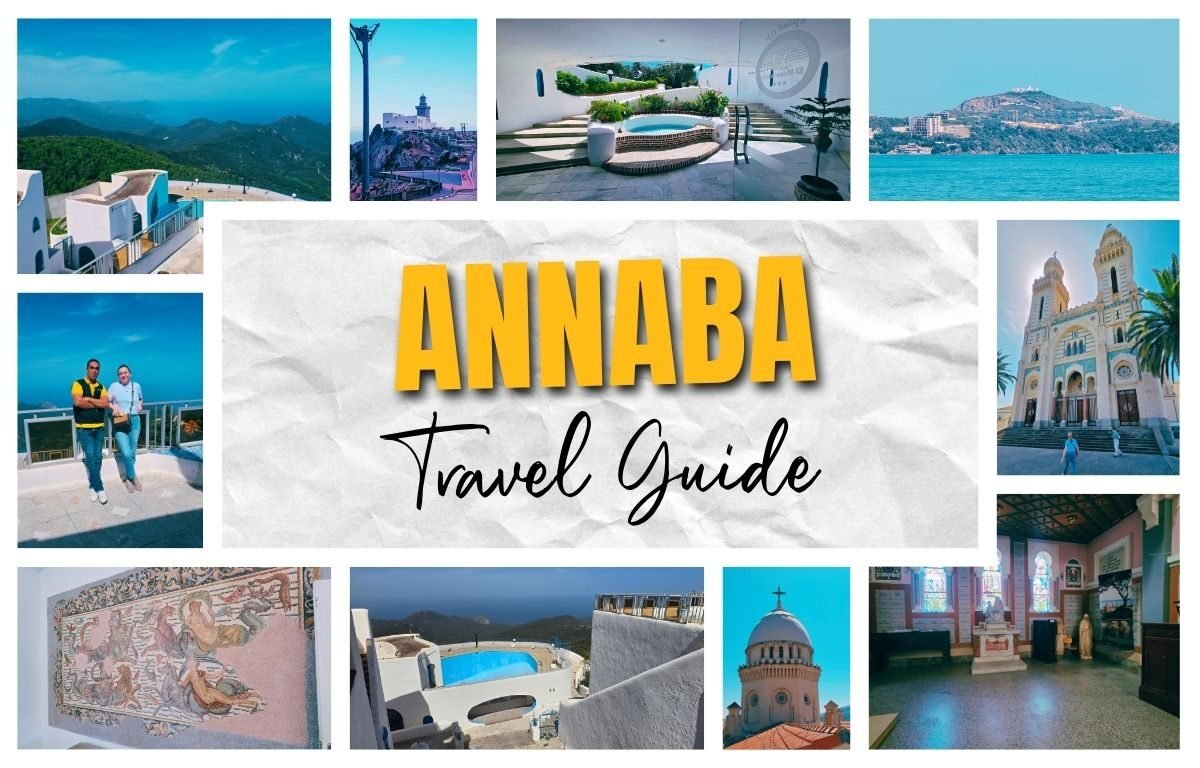 Discover Annaba: Complete Algeria Travel Guide | 2026